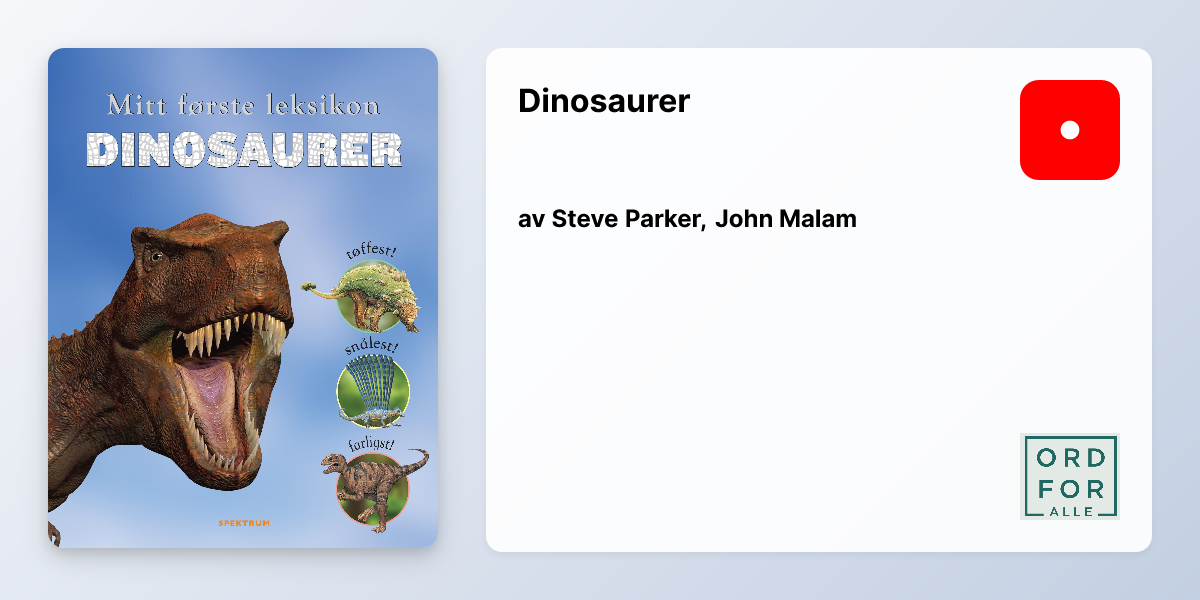 «Dinosaurer» av Steve Parker - ORD FOR ALLE