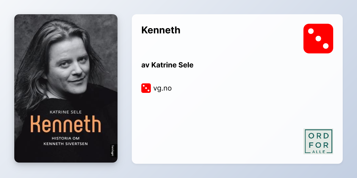 «Kenneth» av Katrine Sele - ORD FOR ALLE